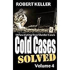 Amazon.com: Cold Cases Solved Volume 2: 18 Fascinating True Crime Cold Cases , Finally Solved ...