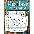 The Horse Camp Workbook: Riding Lessons, Horseback Challenges ...