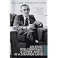 An Ethic for Christians and Other Aliens in a Strange Land (William ...