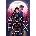 Amazon.com: Wicked Fox: 9781984812346: Cho, Kat: Books
