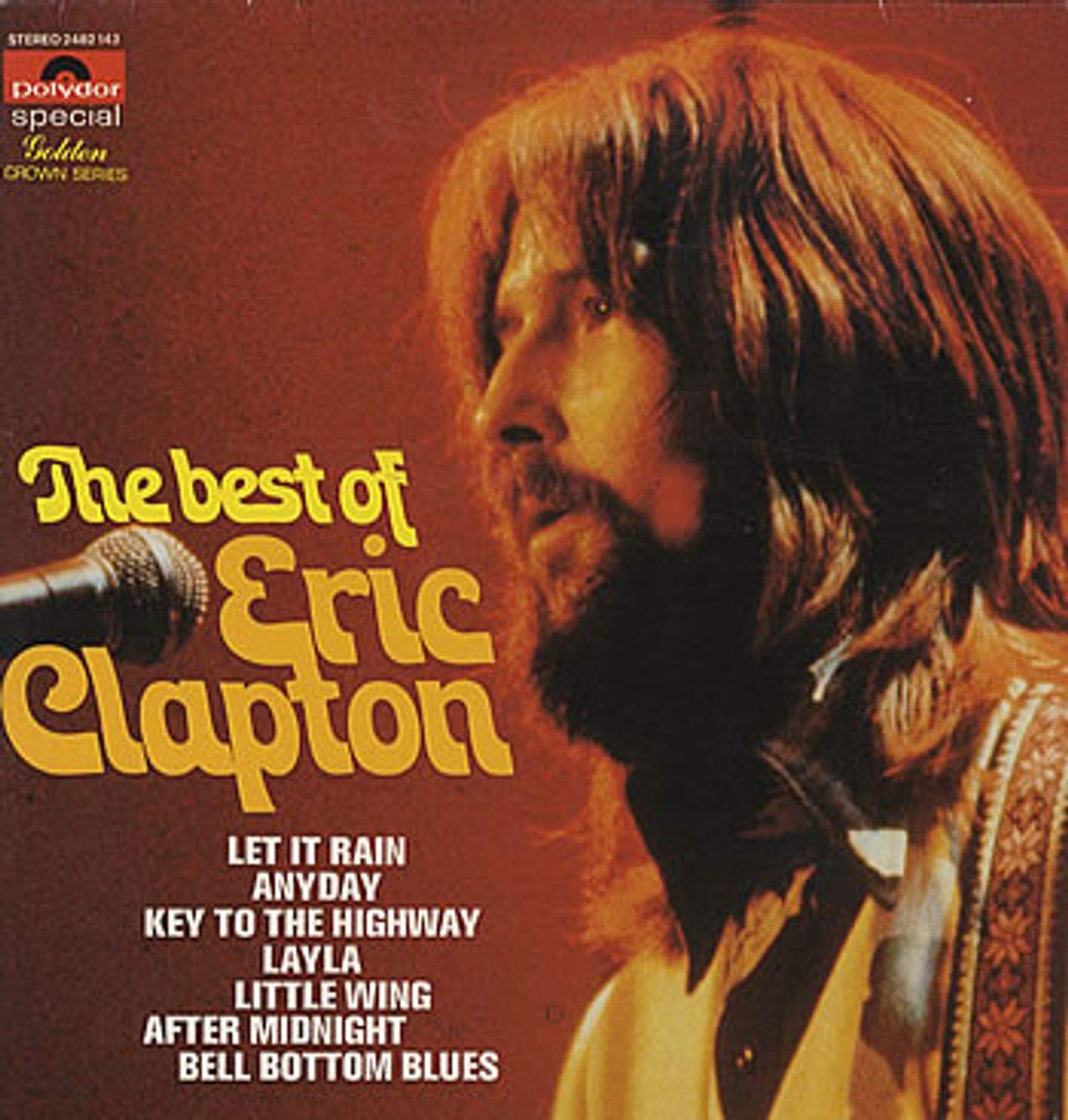 Eric Clapton - The Best Of Eric Clapton - Amazon.com Music