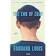 Amazon.com: The End of Eddy: A Novel: 9781250619273: Louis, Édouard ...