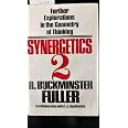Synergetics 2: Further Explorations in the Geometry of Thinking ...