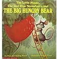 The Little Mouse, The Red Ripe Strawberry, and The Big Hungry Bear: Don ...