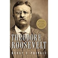 Amazon.com: Theodore Roosevelt: A Biography: 9780156028028: Pringle ...