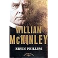 Amazon.com: William McKinley: The American Presidents Series: The 25th ...