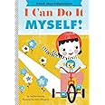 I Can Do It Myself! (Empowerment Series): Krensky, Stephen, Gillingham ...