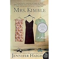 Mrs. Kimble: Haigh, Jennifer: 9780060858780: Amazon.com: Books