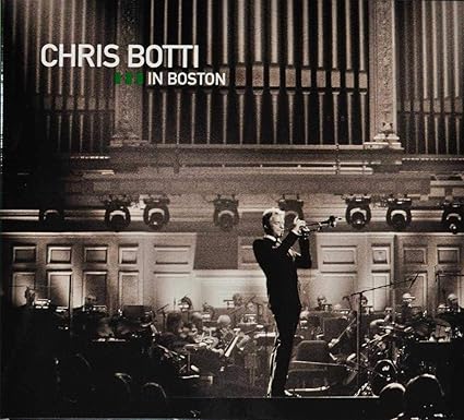 Chris Botti Live In Boston CD + DVD by Chris Botti: Amazon.co.uk: CDs ...