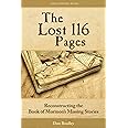 Amazon.com: The Lost 116 Pages: Reconstructing the Book of Mormon's ...