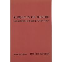 Subjects of Desire: Butler, Judith: 9780231064514: Amazon.com: Books