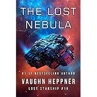 Amazon.com: The Lost Nebula (Lost Starship Series): 9798834319818: Heppner, Vaughn: Books