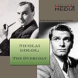 The Overcoat and Other Tales of Good and Evil: Nikolai V. Gogol, David ...