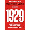 1929: Inside the Greatest Crash in Wall Street History-and How It ...