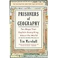 Amazon.com: Prisoners of Geography: Ten Maps That Explain Everything About the World (Politics ...