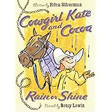 Cowgirl Kate and Cocoa: School Days: Silverman, Erica, Lewin, Betsy ...
