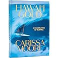 Carissa Moore: Hawaii Gold: A Celebration of Surfing: Moore, Carissa ...