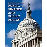 Amazon.com: Public Finance and Public Policy: 9781319105259: Gruber ...