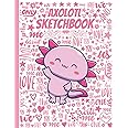 Axolotl Sketchbook: Cute Large Notebook for Drawing, Doodling ...