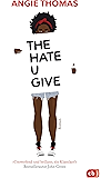 Amazon.com: The Hate U Give eBook: Angie Thomas: Kindle Store
