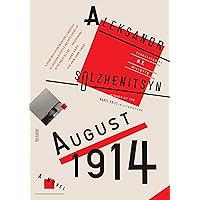 Amazon.com: August 1914: A Novel: The Red Wheel I (FSG Classics ...