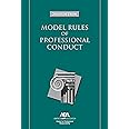Model Rules of Professional Conduct, 2024 Edition: Professional ...