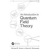 Introduction to Quantum Field Theory: Classical Mechanics to Gauge ...