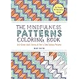 Amazon.com: The Mindfulness Patterns Coloring Book: Anti-Stress Adult ...