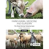 Farm Animal Medicine and Surgery [OP]: For Small Animal Veterinarians ...