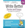 Amazon.com: Write Better Stories and Essays: Topics and Techniques to ...