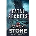 Amazon.com: Fatal Secrets (Sky Stryker Mystery Series): 9798328827744 ...