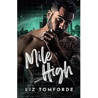 Mile High: Special Edition (Windy City Series Book 1): Tomforde, Liz ...