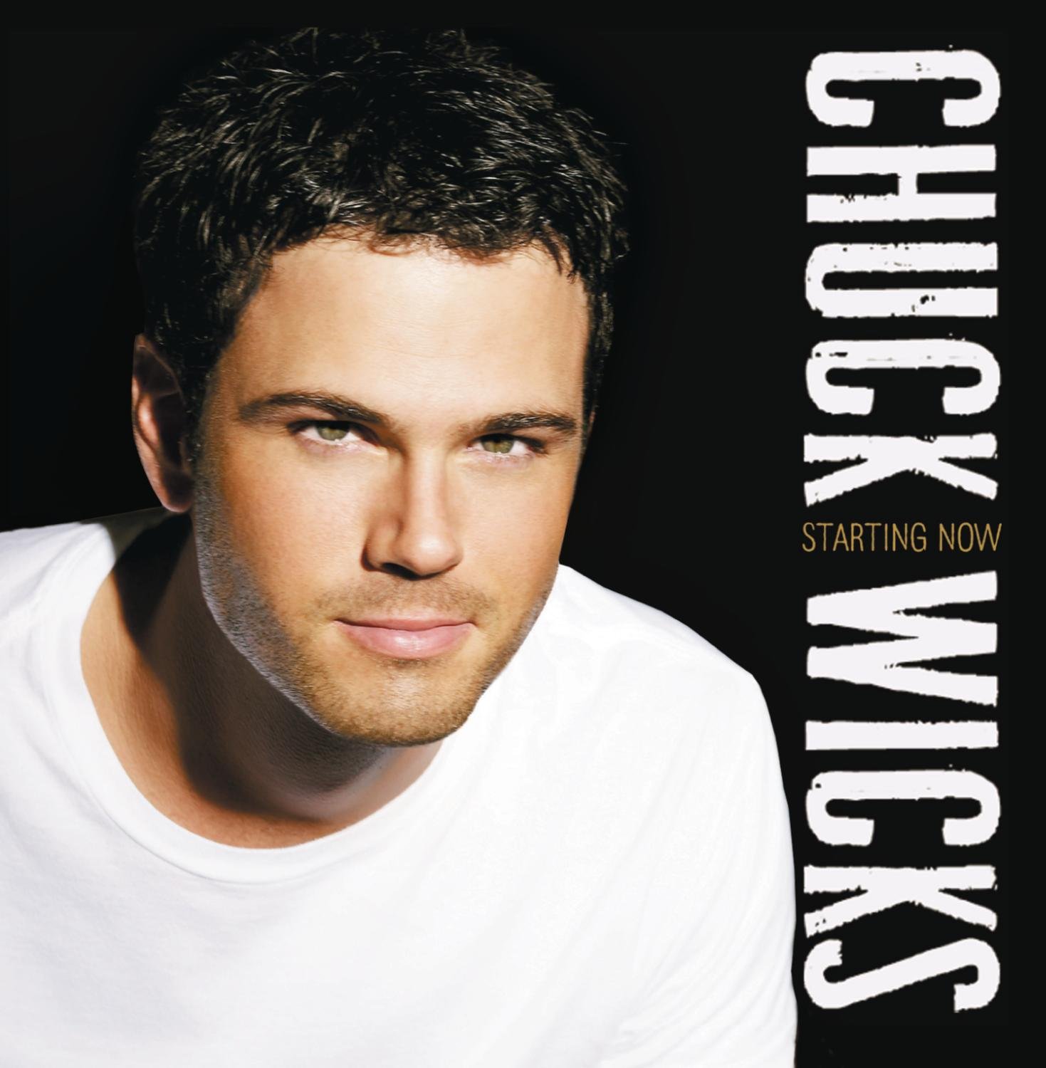 Chuck Wicks - Starting Now - Amazon.com Music