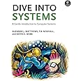 Amazon.com: Dive Into Systems: A Gentle Introduction to Computer ...