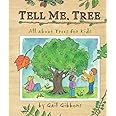 Tell Me, Tree: All About Trees for Kids: Gail Gibbons: 9780316309035 ...