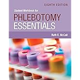 Phlebotomy Essentials + Student Workbook: 9781284292732: Medicine ...
