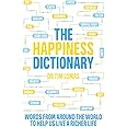 Happiness Dictionary: 9780349417196: Amazon.com: Books