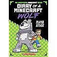 Player Attack (Diary of a Minecraft Wolf #1): Wolf, Winston ...