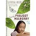 Project Mulberry: Park, Linda Sue: 9780440421634: Amazon.com: Books