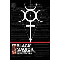 Black Magick: The First Book of Shadows: Rucka, Greg, Scott, Nicola ...