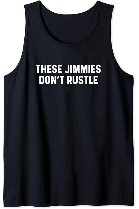 My Jimmies Are Rustled