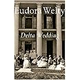 Amazon.com: Delta Wedding (Harvest/HBJ Book): 9780156252805: Welty ...