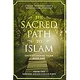 Amazon - The Sacred Path to Islam: A Guide to Seeking Allah (God ...