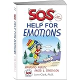 SOS Help for Emotions: Managing Anxiety, Anger, and Depression (Revised ...