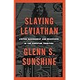 Slaying Leviathan: Limited Government and Resistance in the Christian ...