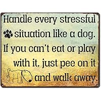 Amazon.com: Handle Every Stressful Situation Like a Dog, 8.5 x 11.5 ...