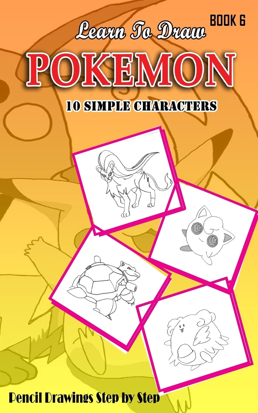 Mua Learn To Draw Pokemon - 10 Simple Characters: Pencil Drawing Step ...