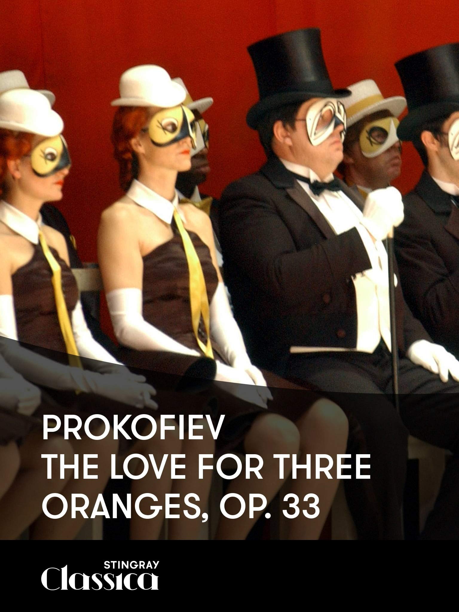 Watch Prokofiev - The Love for Three Oranges, Op. 33 | Prime Video