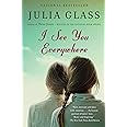 I See You Everywhere: Glass, Julia: 9781400075775: Amazon.com: Books