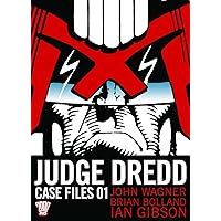 Judge Dredd: The Complete Case Files 01 (1): John Wagner, Pat Mills ...